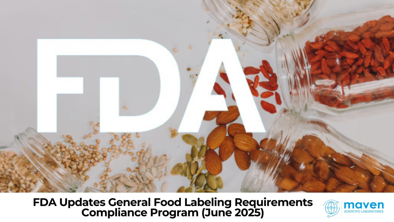 FDA 2025 Food Labeling Compliance Program Update